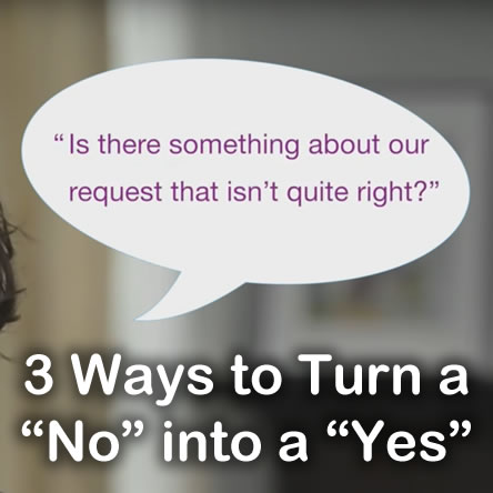 3 Ways to Transform "No" into "Yes" when Asking for Major Gifts